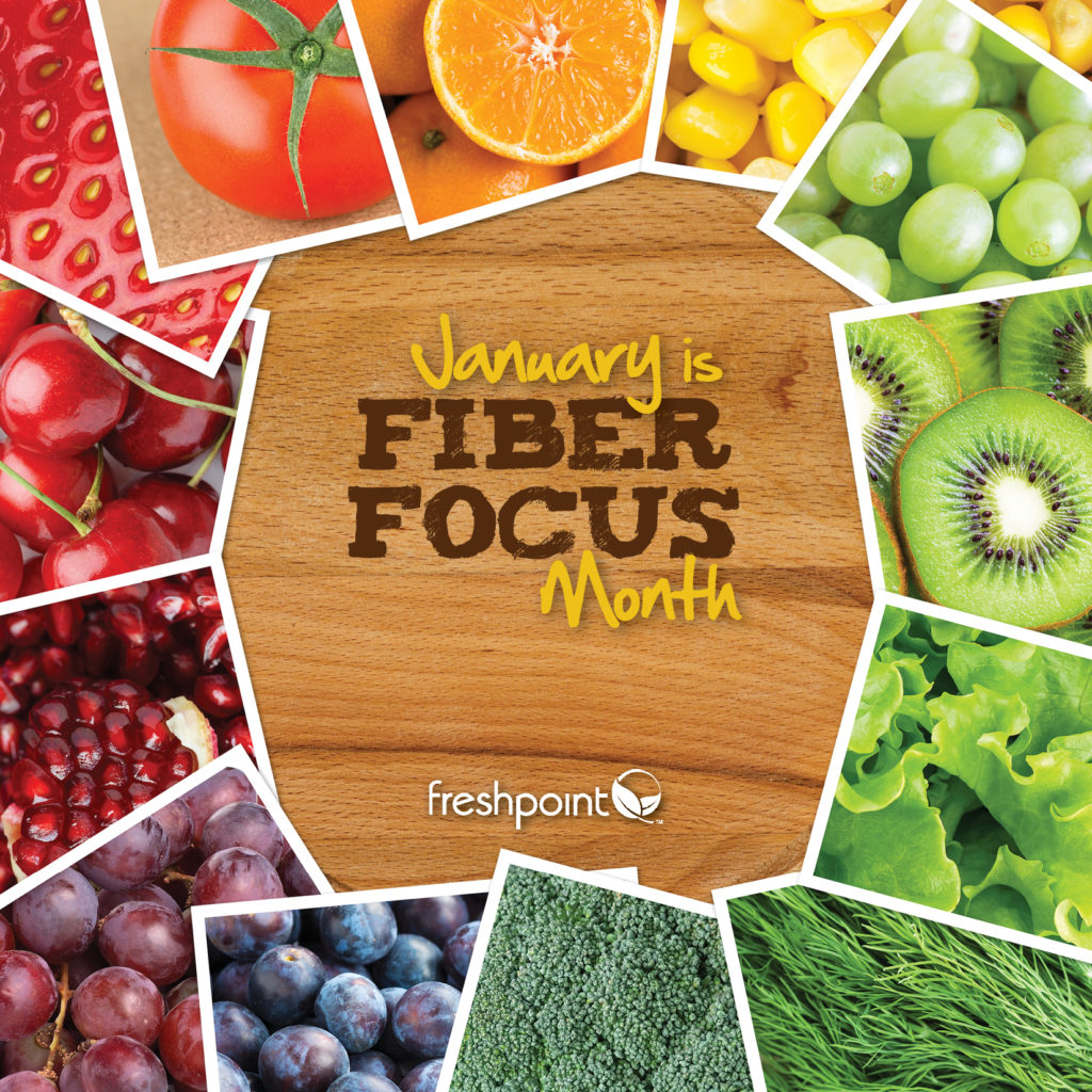FreshPoint | 01-freshpoint-january-is-fiber-focus-month